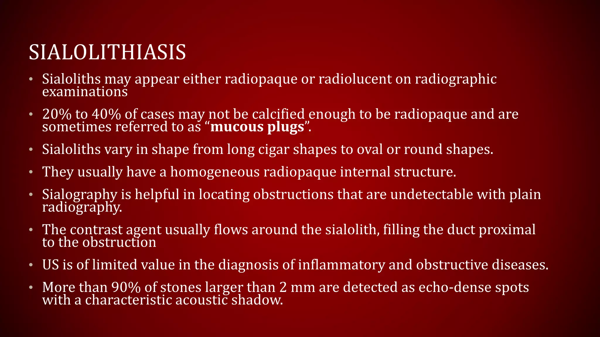 Radiographic Features of Normal and Abnormal Salivary Glands | PPTX