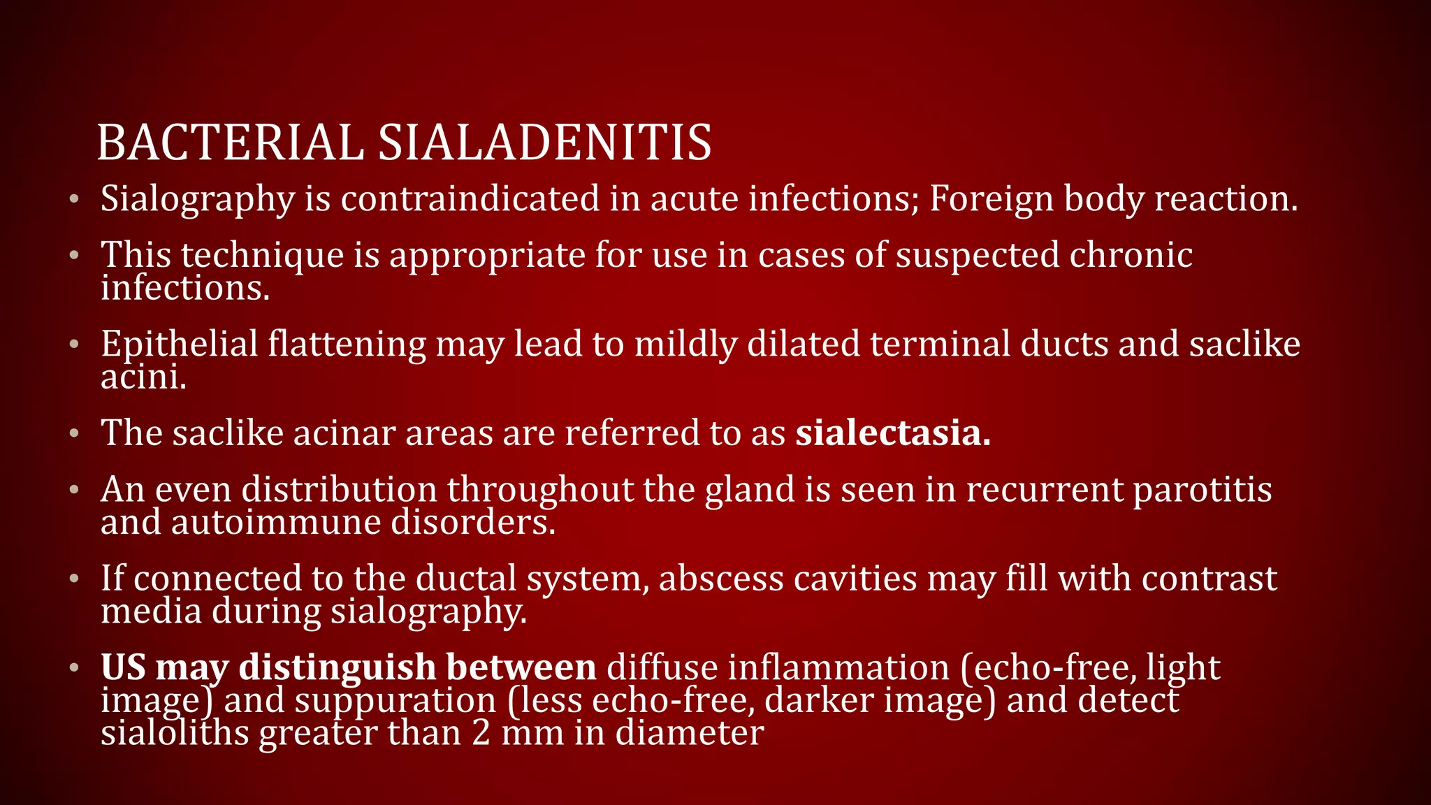 Radiographic Features of Normal and Abnormal Salivary Glands | PPTX