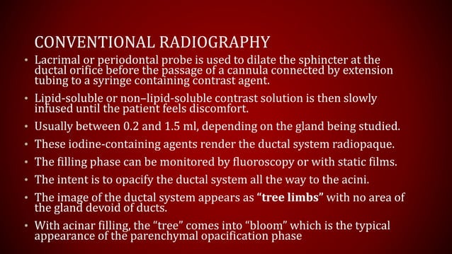 Radiographic Features of Normal and Abnormal Salivary Glands | PPTX ...