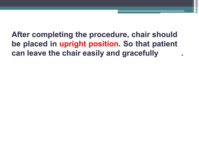 Dental chair position and Patient position.pptx