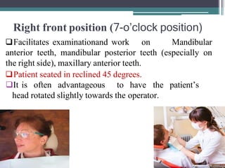 Dental chair position and Patient position.pptx