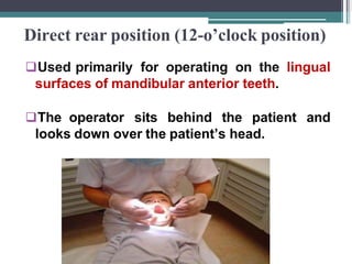 Dental chair position and Patient position.pptx