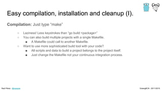 Build Golang projects properly with Makefiles | PPT
