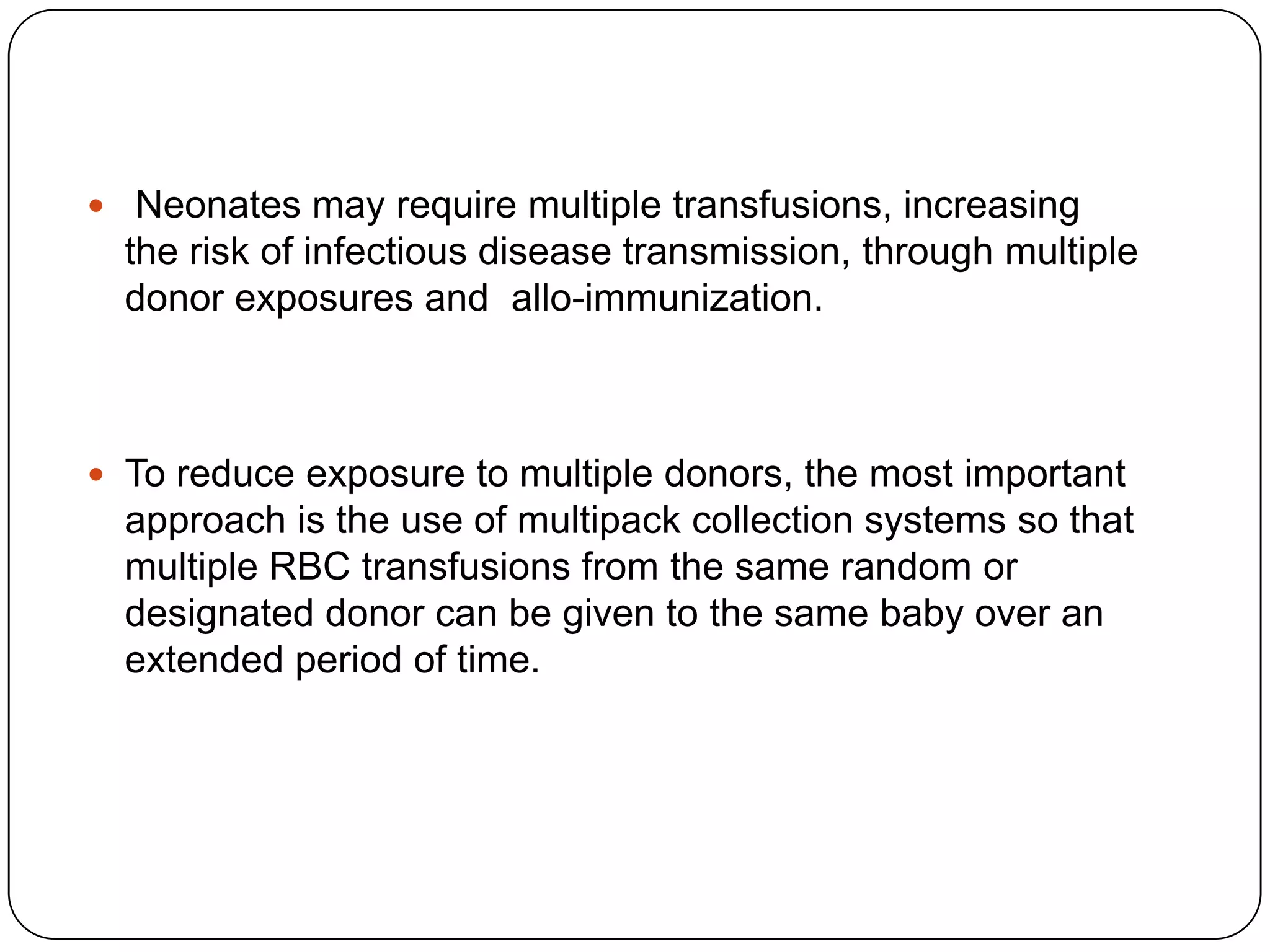 blood transfusion in neonates (British society of hematology) | PPTX