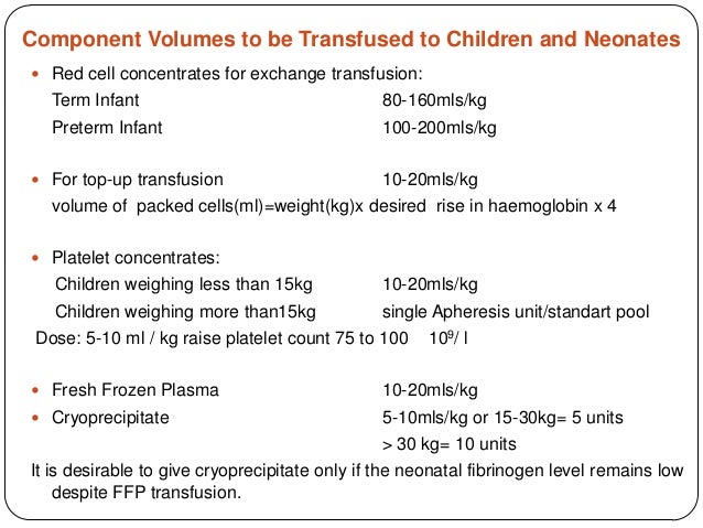 blood transfusion in neonates (British society of hematology)