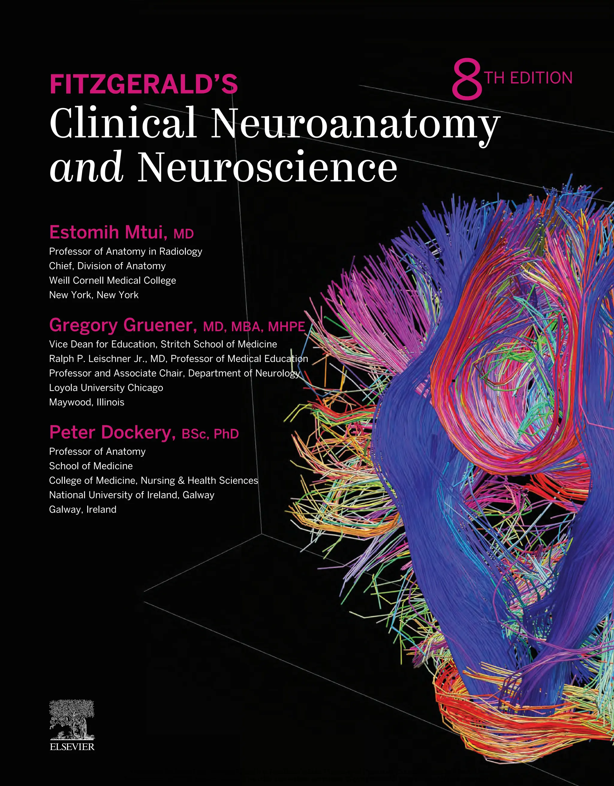 Fitzgerald's Clinical Neuroanatomy and neuroscience 8th Edition Estomih ...