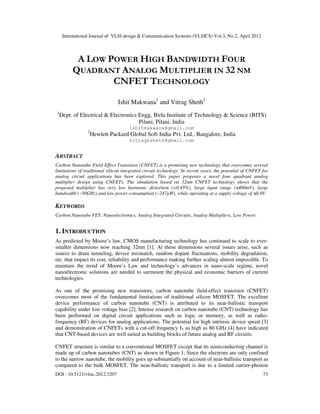 A Low Power High Bandwidth Four Quadrant Analog Multiplier in 32 NM CNFET Technology | PDF