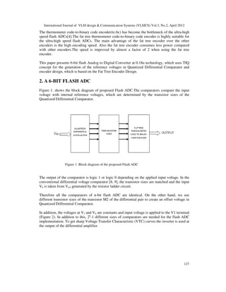 An approach to design Flash Analog to Digital Converter for High Speed and Low power ...