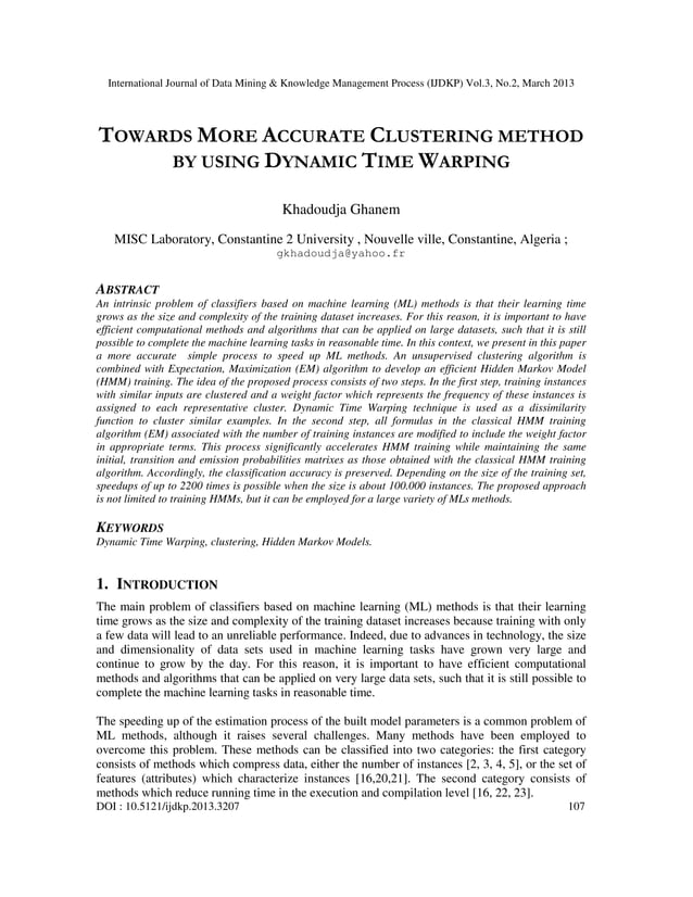 TOWARDS MORE ACCURATE CLUSTERING METHOD BY USING DYNAMIC TIME WARPING | PDF TOWARDS MORE ACCURATE CLUSTERING METHOD BY USING DYNAMIC TIME WARPING | PDF