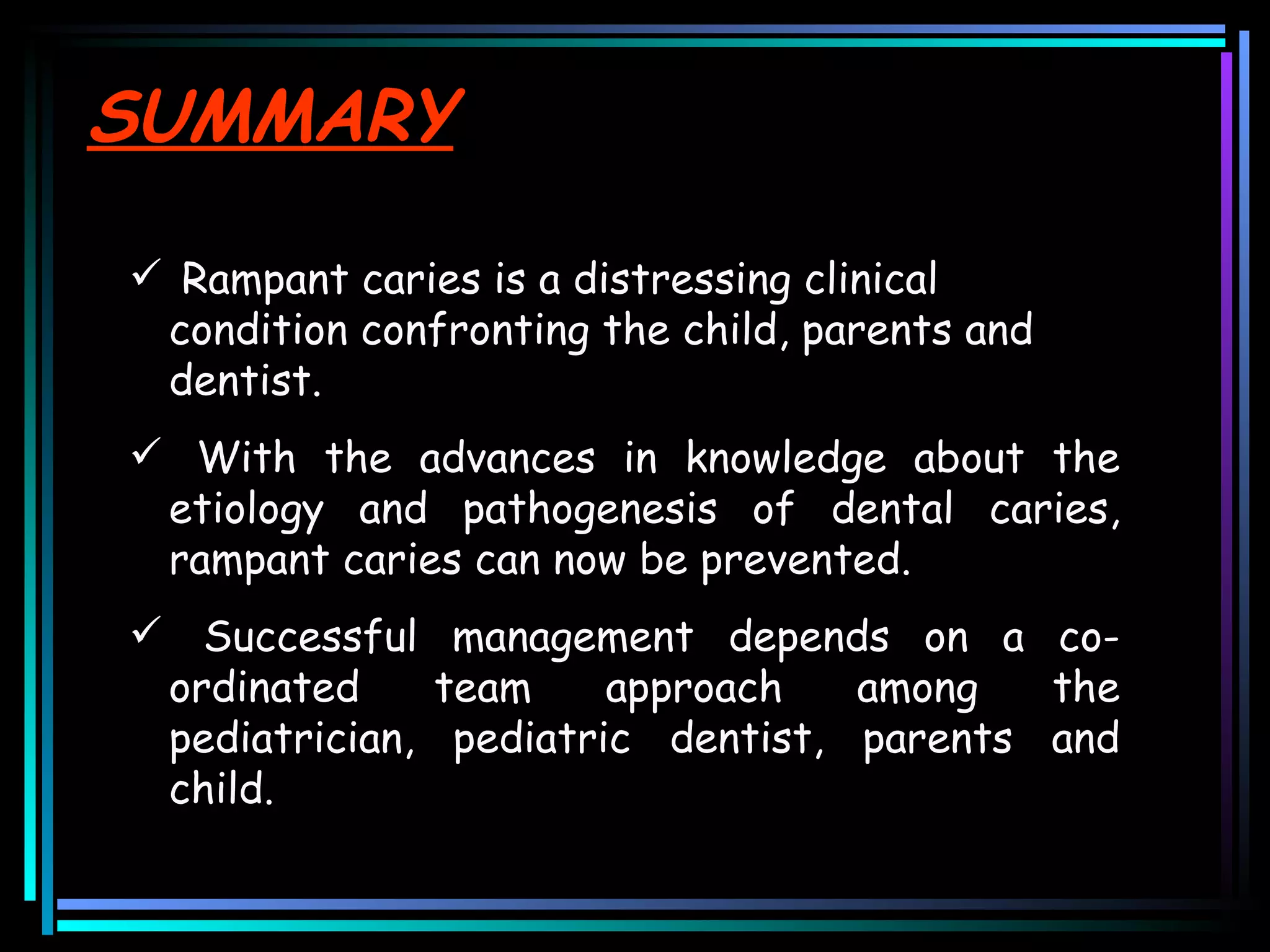 rampant caries | PPT