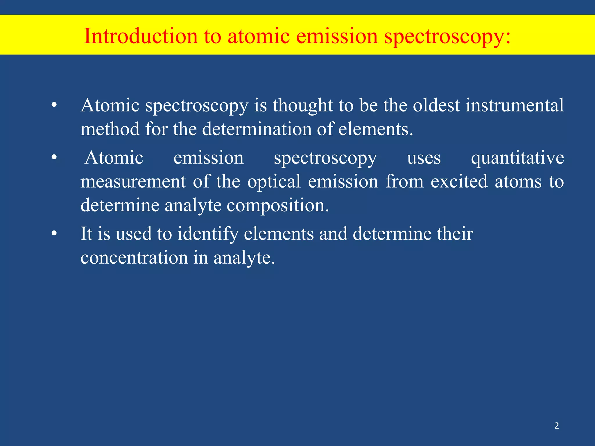 Atomic emission spectroscopy PPT | PPTX