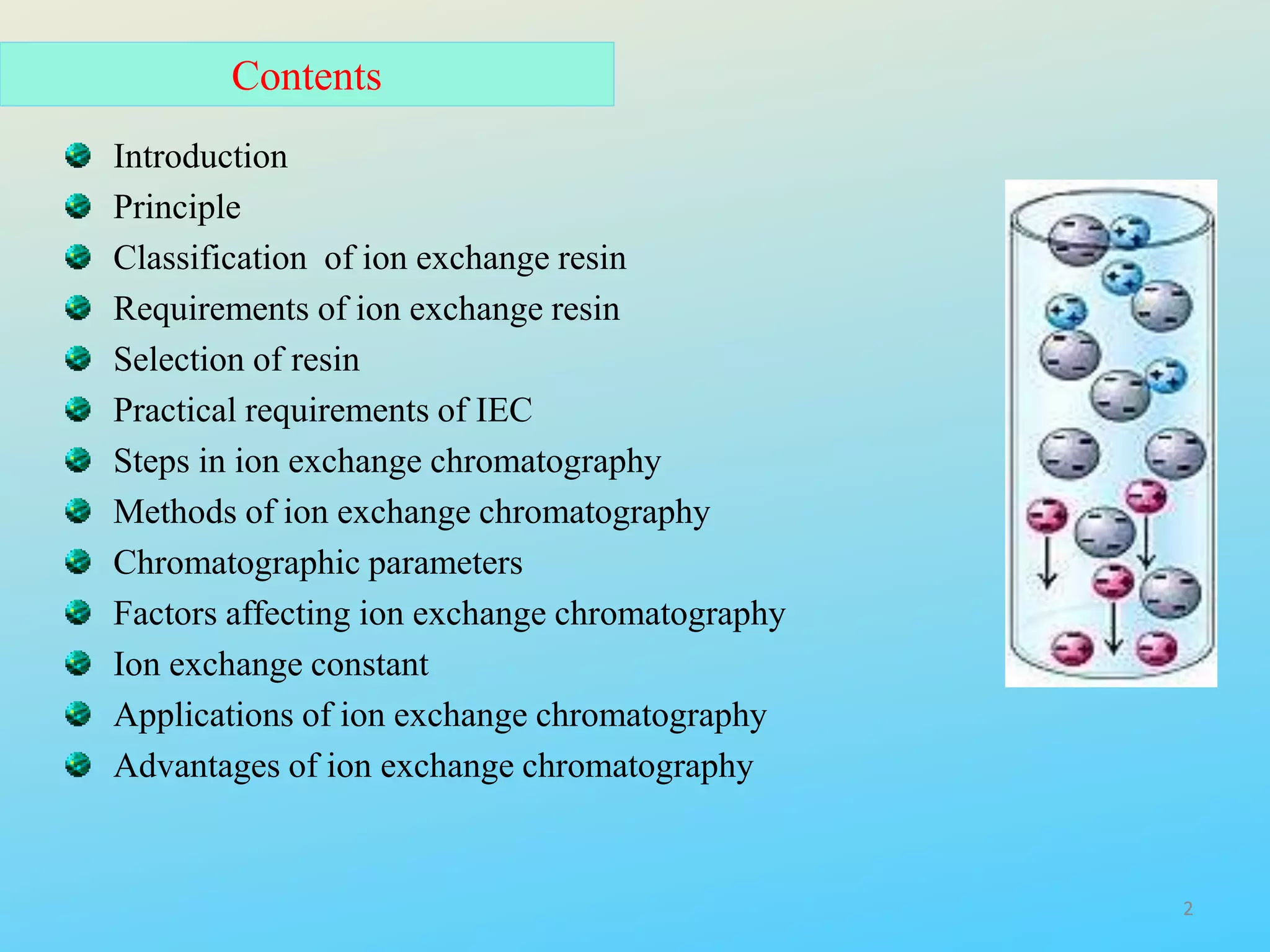 Ion exchange chromatography PPT. | PPTX