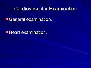 32249_Cardiovascular system Examination.ppt