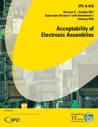 IPC A 610 Acceptability of Electronic Assemblies IPC A 610G Ipc | PDF