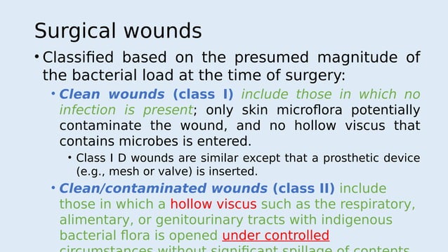 Surgical Infection Powerpoint based on Scwartz Principlse of Surgery | PDF
