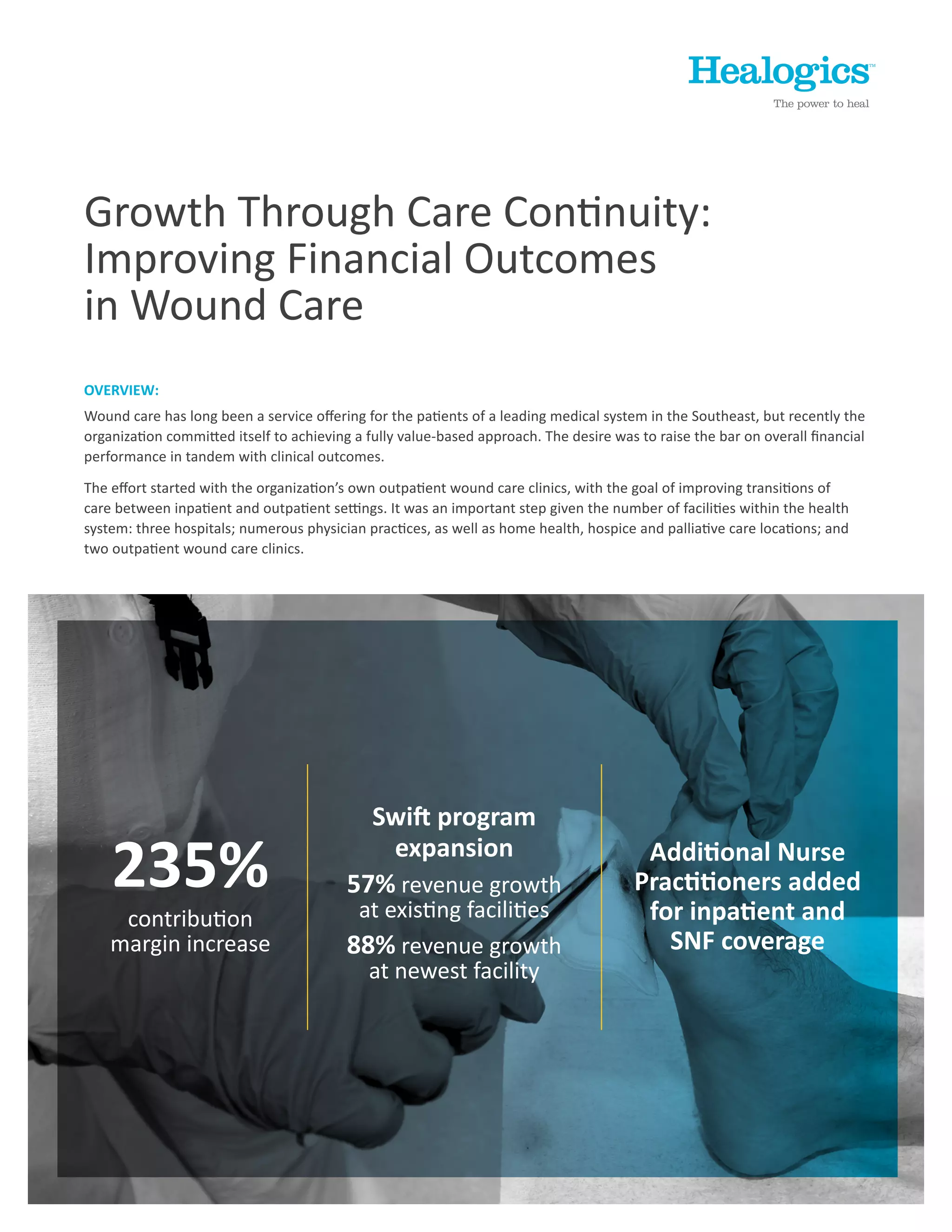 Case Study - Healogics Growth Through Care Continuity | PDF
