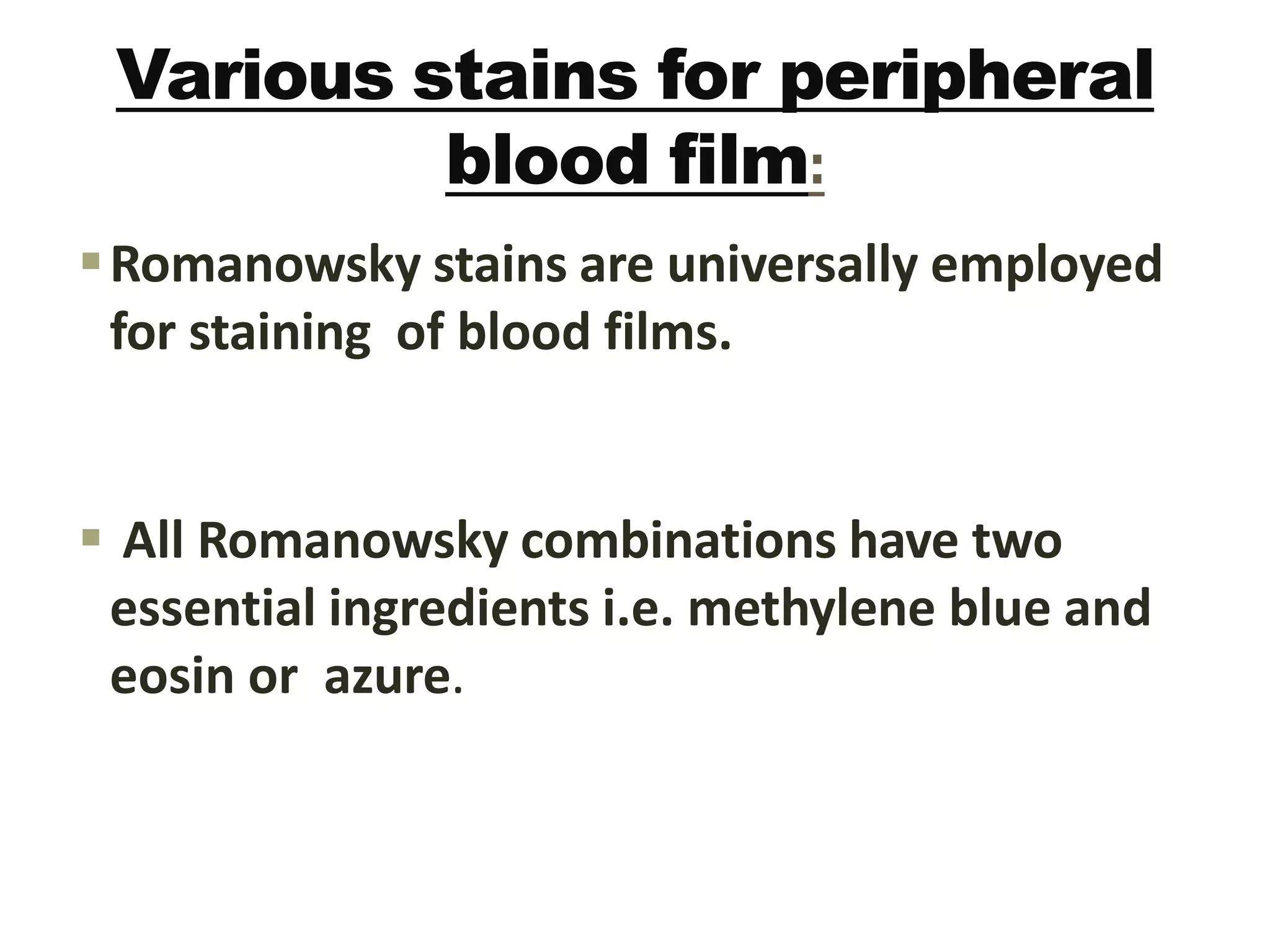special and routine stains in haematology 1 | PPTX