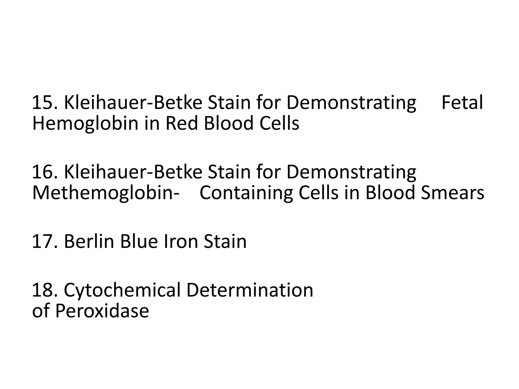 special and routine stains in haematology 1 | PPTX