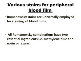 special and routine stains in haematology 1 | PPTX