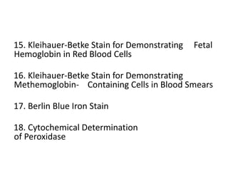 special and routine stains in haematology 1 | PPTX