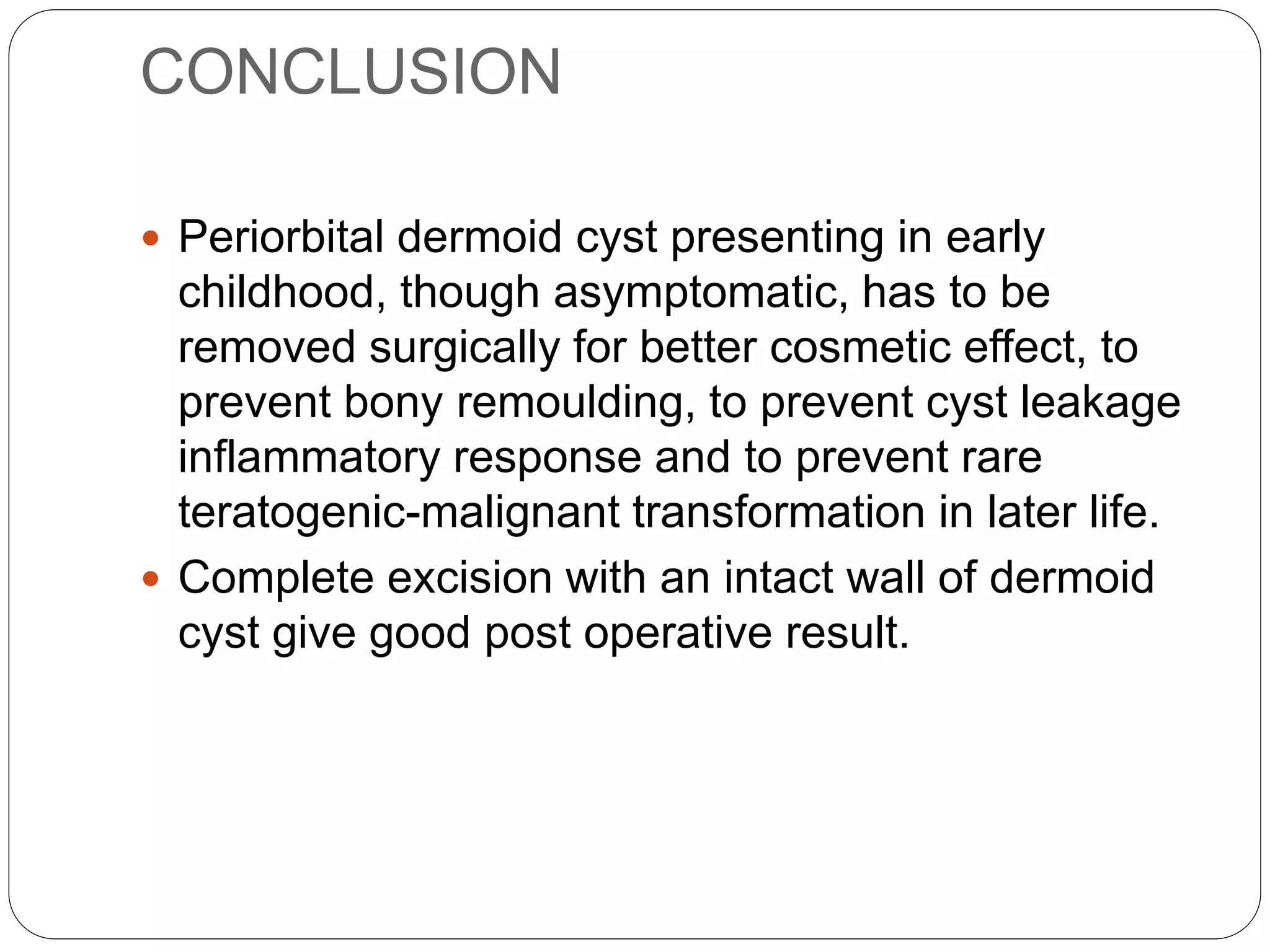 A Rare Case Of Periorbital Dermoid Cyst In Child. | PPTX | Eye and ...