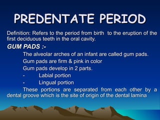 predentate period pedo | PPT