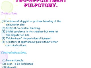 pulpotomy procedures in primary dentition | PPT