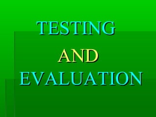 language testing and evaluation | PPT