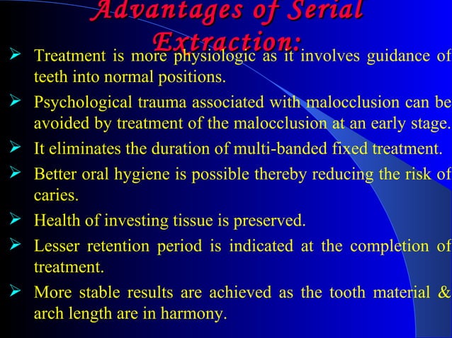 serial extraction | PPT | Dental Health | Diseases and Conditions