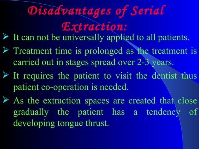 serial extraction | PPT | Dental Health | Diseases and Conditions