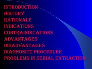 serial extraction | PPT