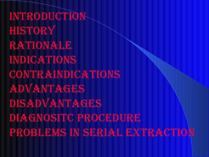 serial extraction