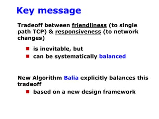 Balia (Balanced linked adaptation) A new MPTCP congestion control algorithm | PPT
