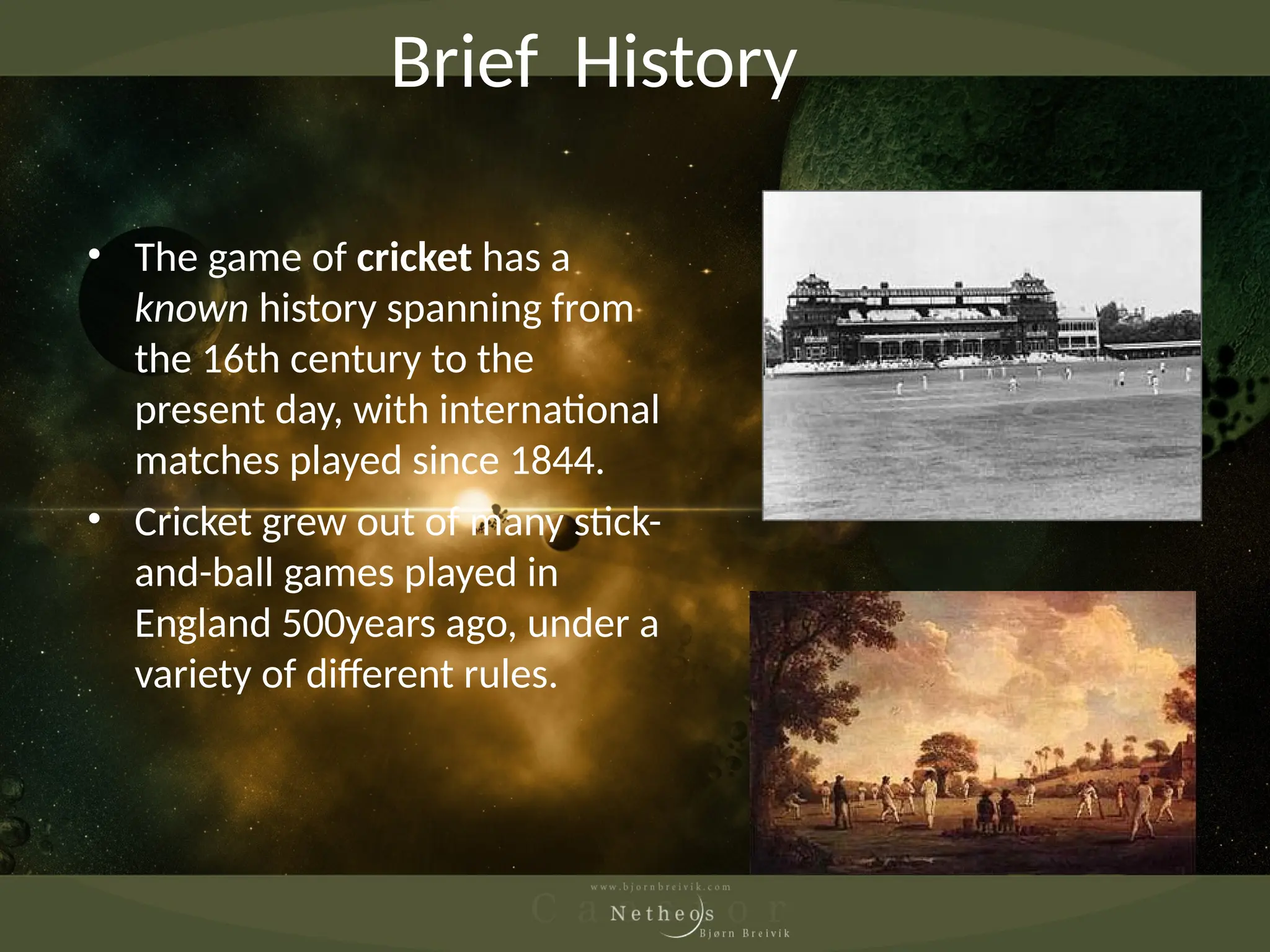 323514494-HISTORY-OF-CRICKET-pbbajajjjpt.ppt