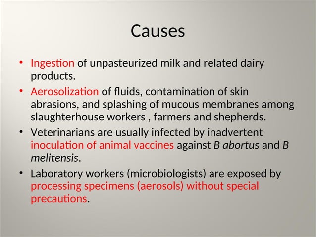 Brucellosis is a zoonosis caused by igestion | PPT