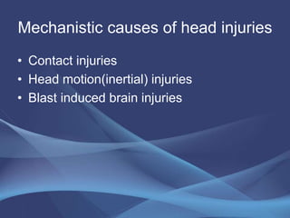324 Biomechanical basis of TBI | PPTX | First Aid | Injuries