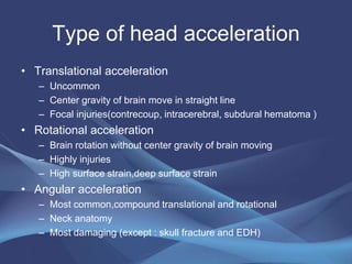 324 Biomechanical basis of TBI | PPTX | First Aid | Injuries