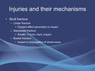 324 Biomechanical basis of TBI | PPTX | First Aid | Injuries
