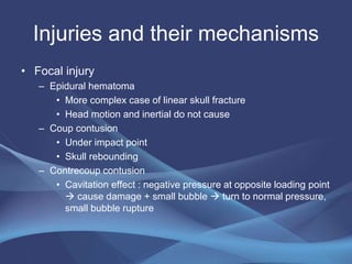 324 Biomechanical basis of TBI | PPTX | First Aid | Injuries