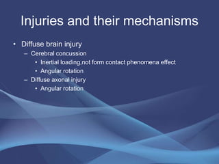 324 Biomechanical basis of TBI | PPTX | First Aid | Injuries