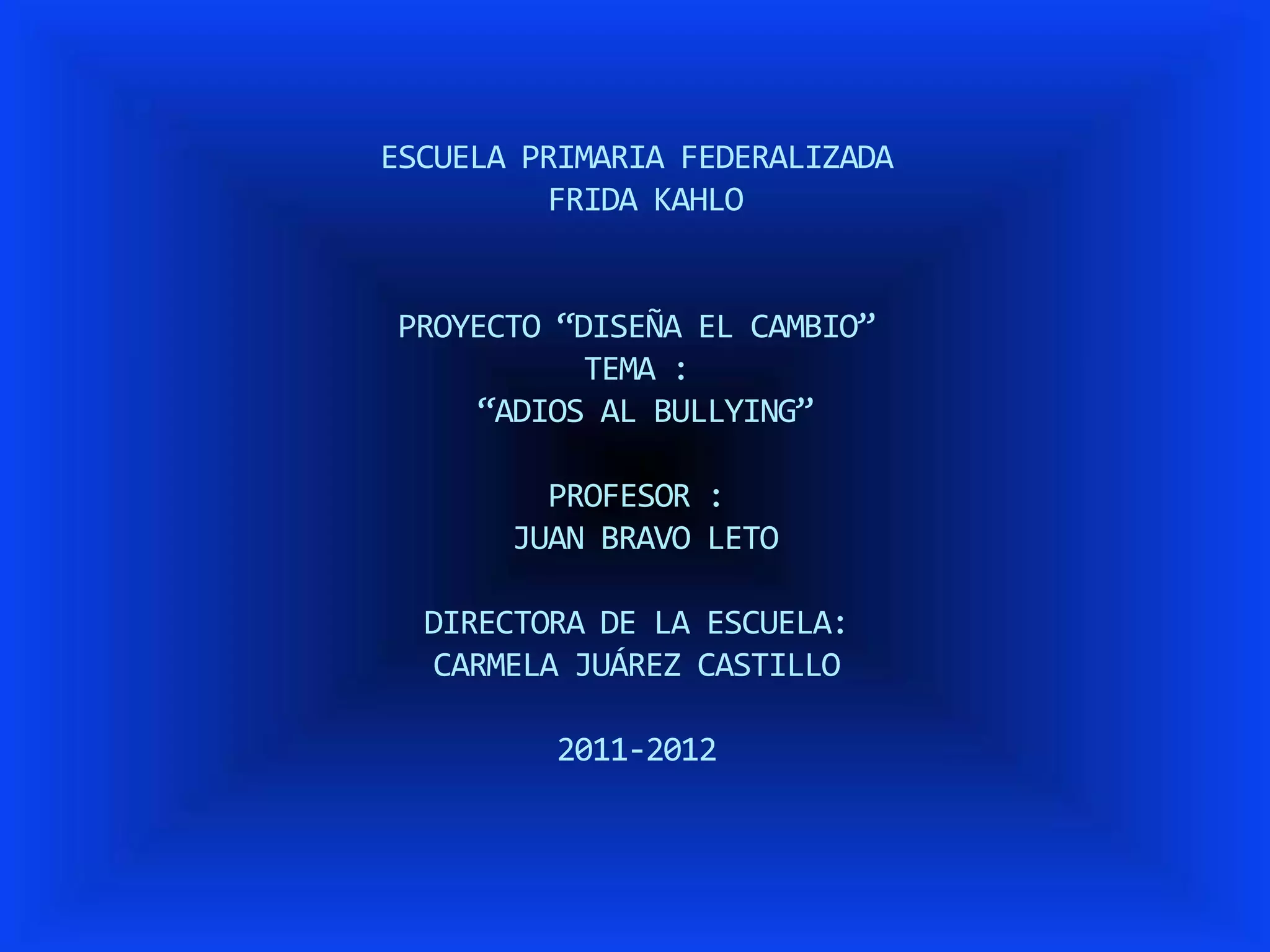 325. adiós al bullying | PPT