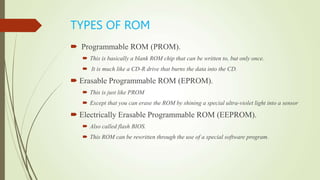 Computer Memory and it types RAM ROM AND CACHE MEMORIES | PPT