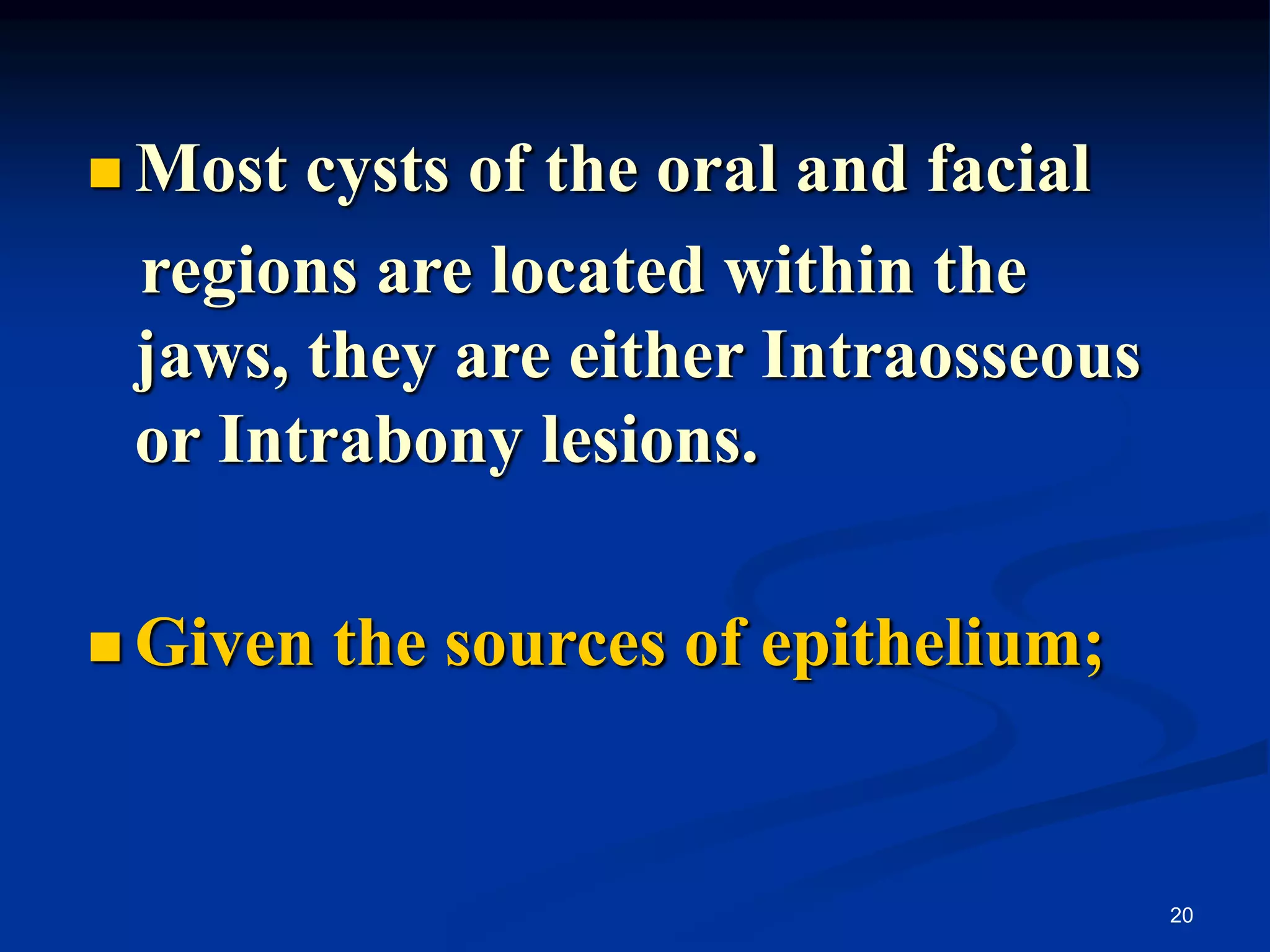 326036820-Introduction-Cysts-of-Jaws.ppt