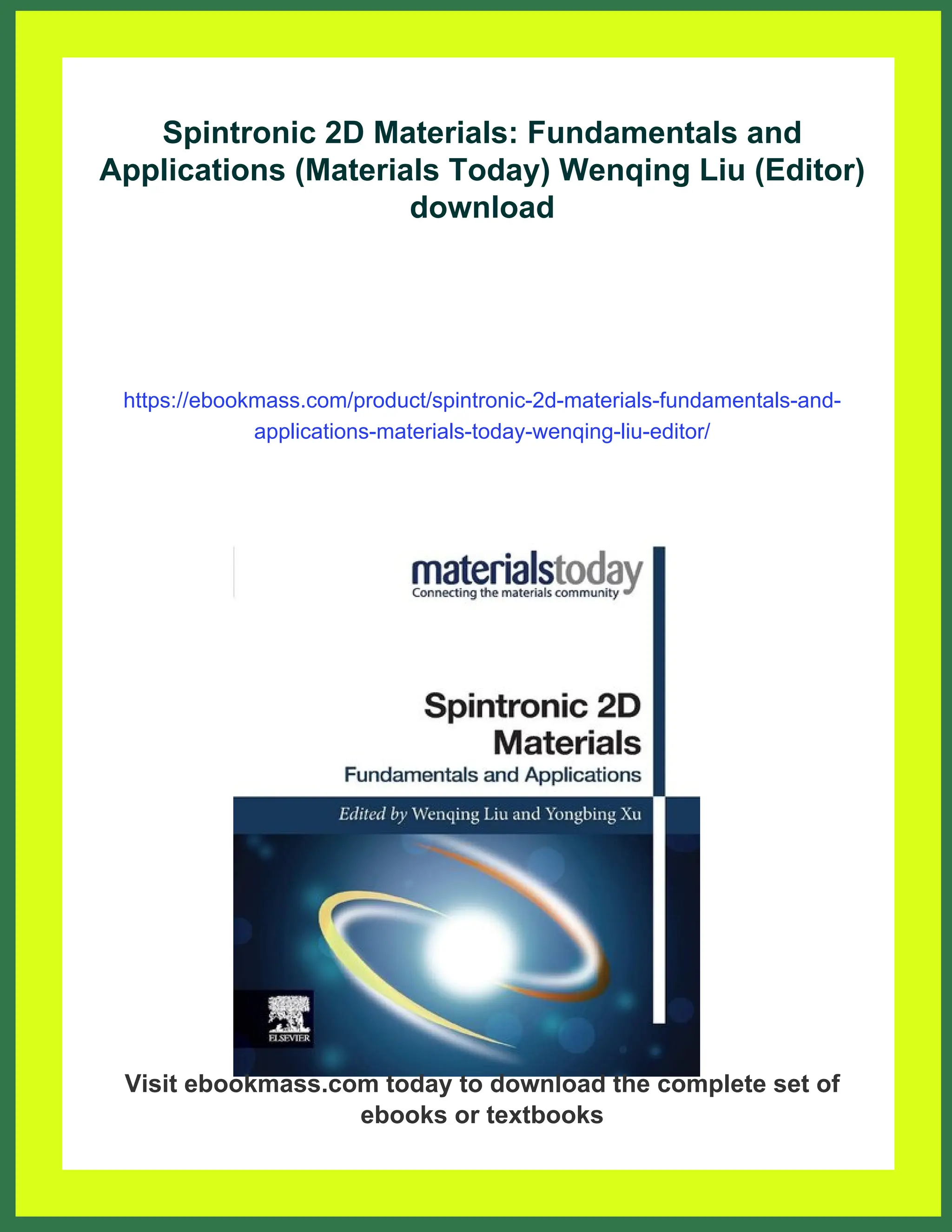 Spintronic 2D Materials: Fundamentals and Applications (Materials Today ...