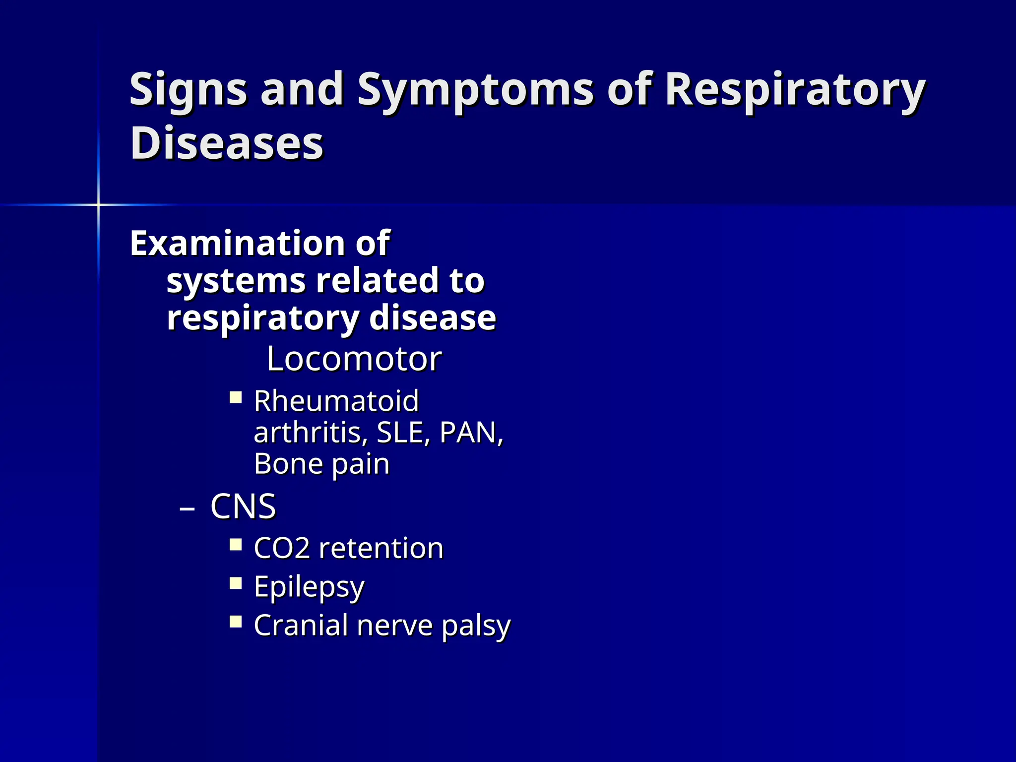 32792_Signs and Symptoms of Respiratory Diseases.ppt