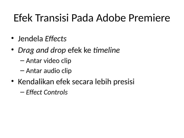 327986279-Multimedia-Teori-11-Transisi-Video.pptx