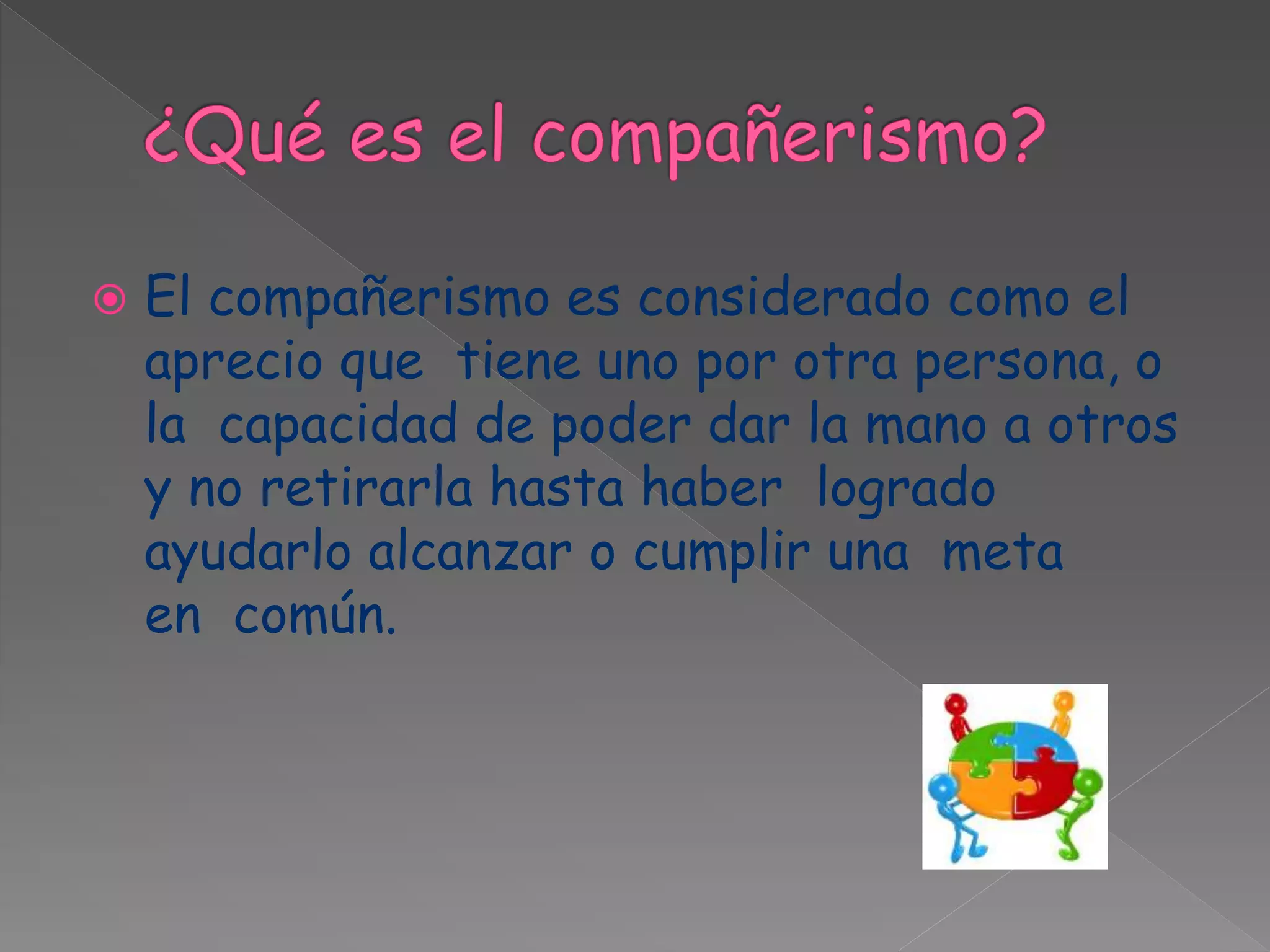Importancia del compañerismo en el aula | PPTX