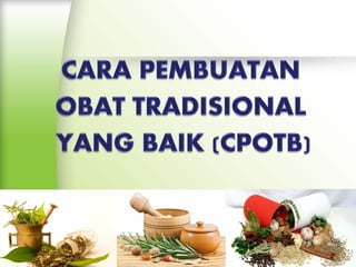 PRINSIP PEMBUATAN SIMPLISIA | PDF