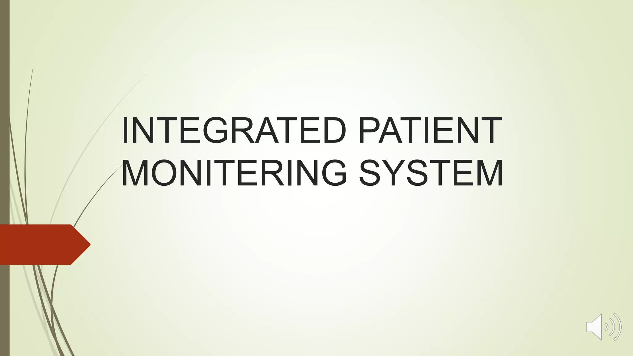 Integrated Patient monitering system | PPT