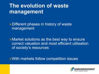 The Joint Nordic Report Competition in the Waste Management Sector ...